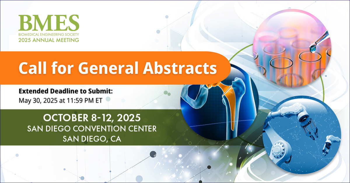 2025 BMES Annual Meeting - Call for Abstracts